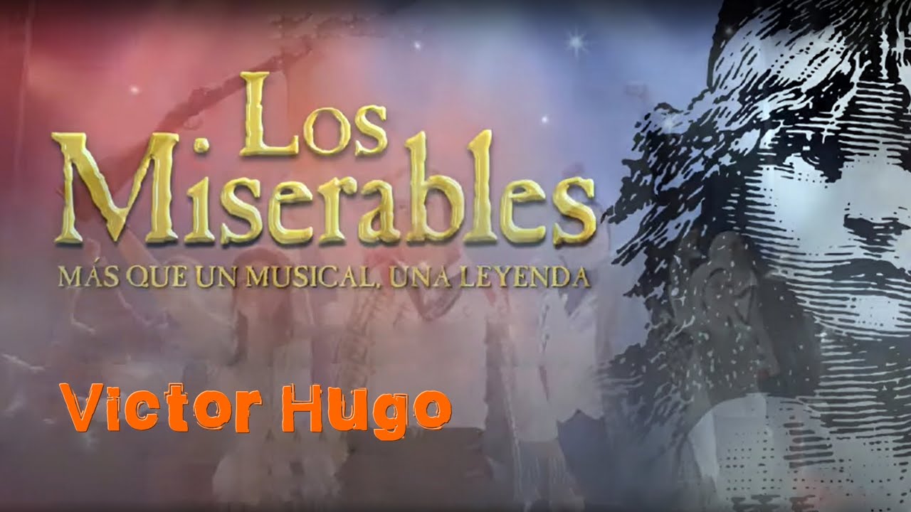 Los miserables, ... Más que un musical una leyenda - Musical - YouTube