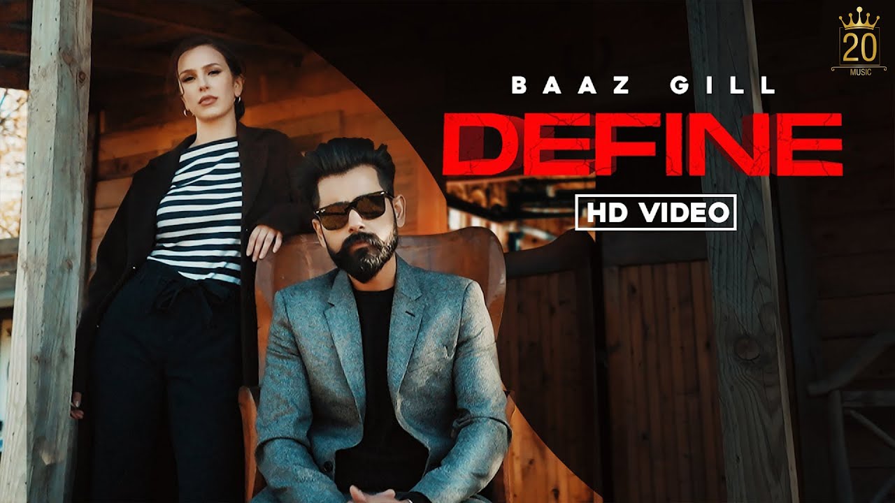 Define (Official Video) | Baaz Gill | Mxrci - YouTube
