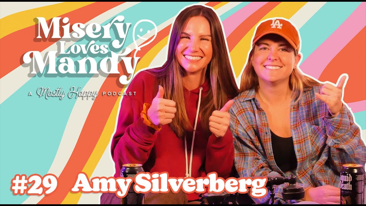 Misery Loves Mandy EP 29 | Amy Silverberg - YouTube