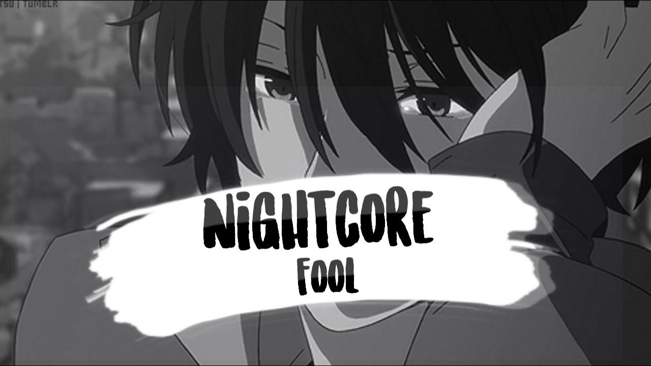 ⌠Nightcore⌡ ⇥ fool | cavetown (Lyrics) - YouTube