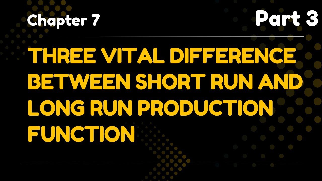 Short Run vs Long Run Production: What You NEED To Know - YouTube