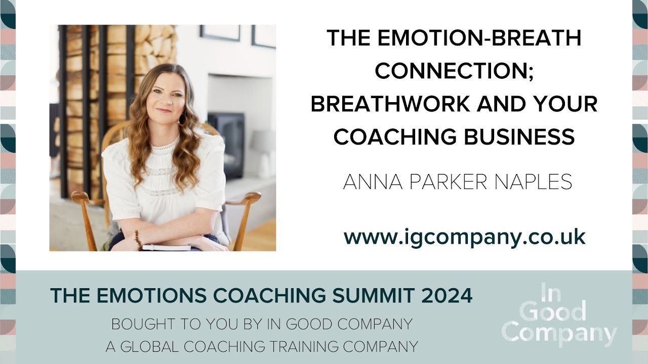 The Emotion-Breath Connection; Breathwork and Your Coaching Business ...