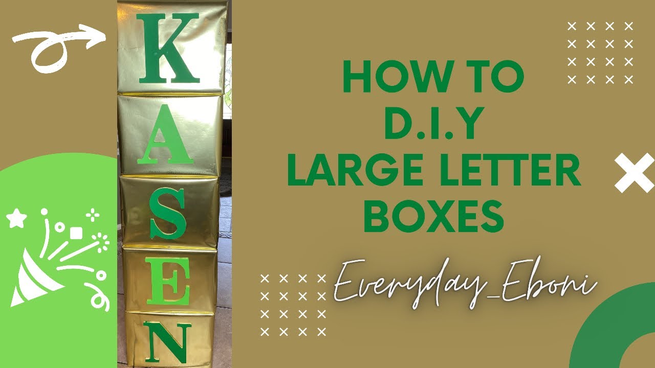 How To l DIY Large Letter Boxes - YouTube