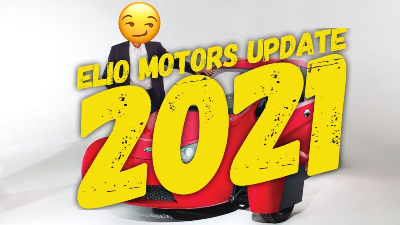 Elio Motors News Update 2021 SAD - YouTube