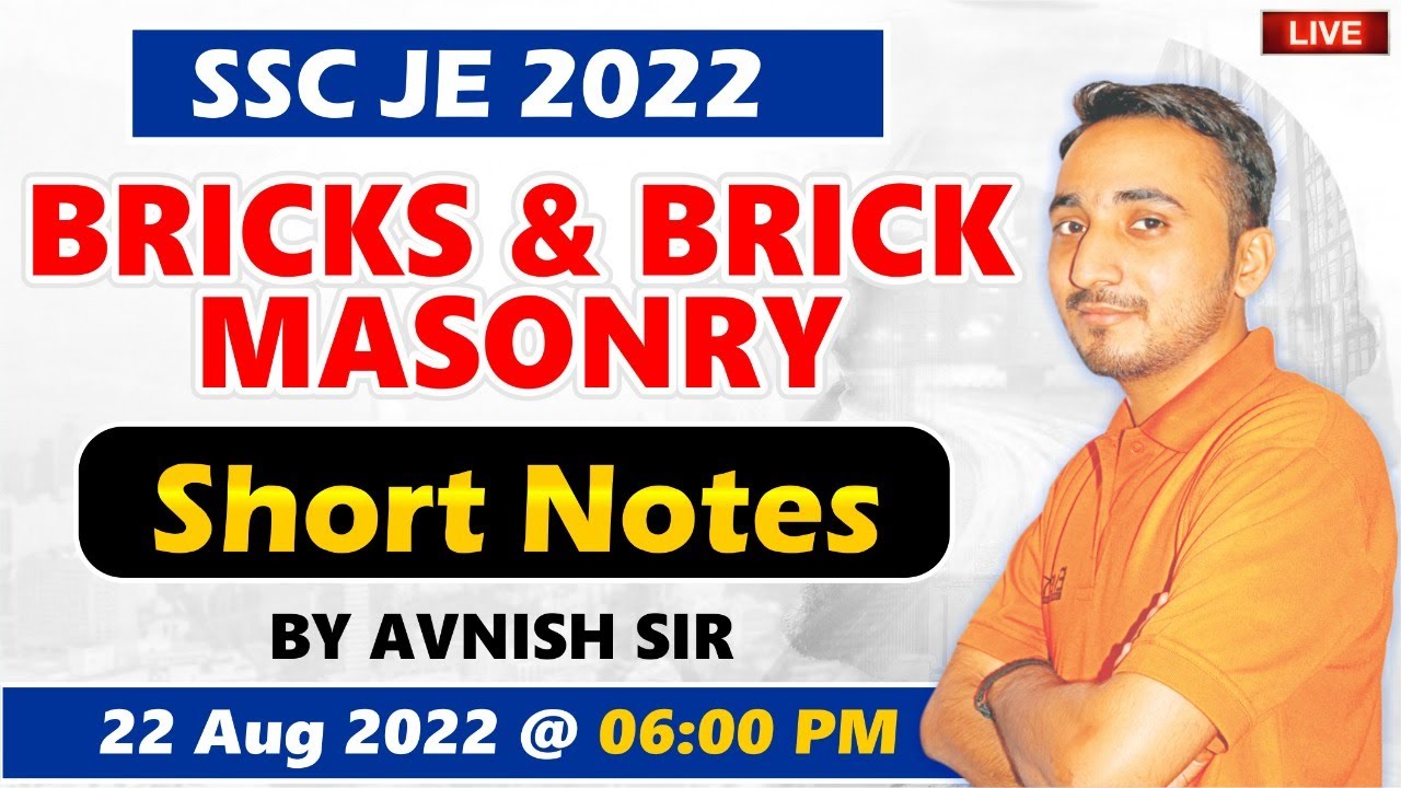 Bricks and brick masonry, Short notes, ssc je 2022, By Avnish sir, @6pm ...