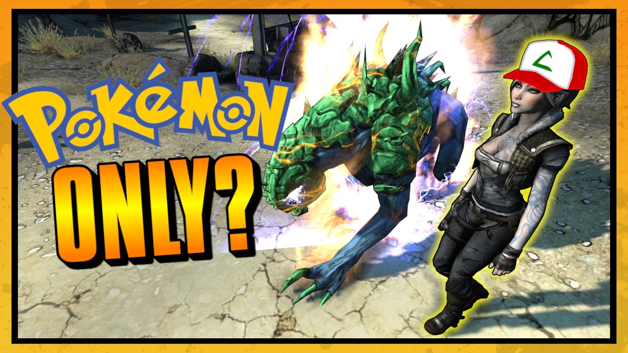 Can You Beat Borderlands 1 As A Pokemon Master? - YouTube