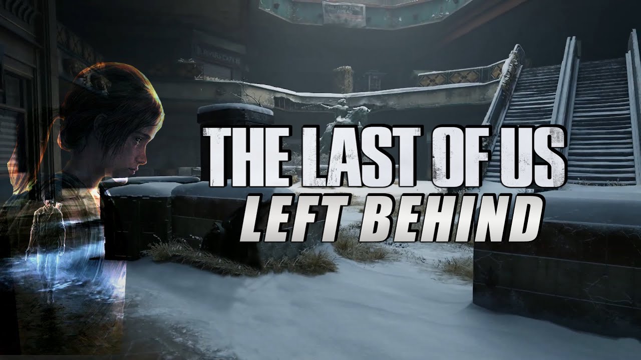 The Last of Us: Left Behind DLC - Полное прохождение - YouTube