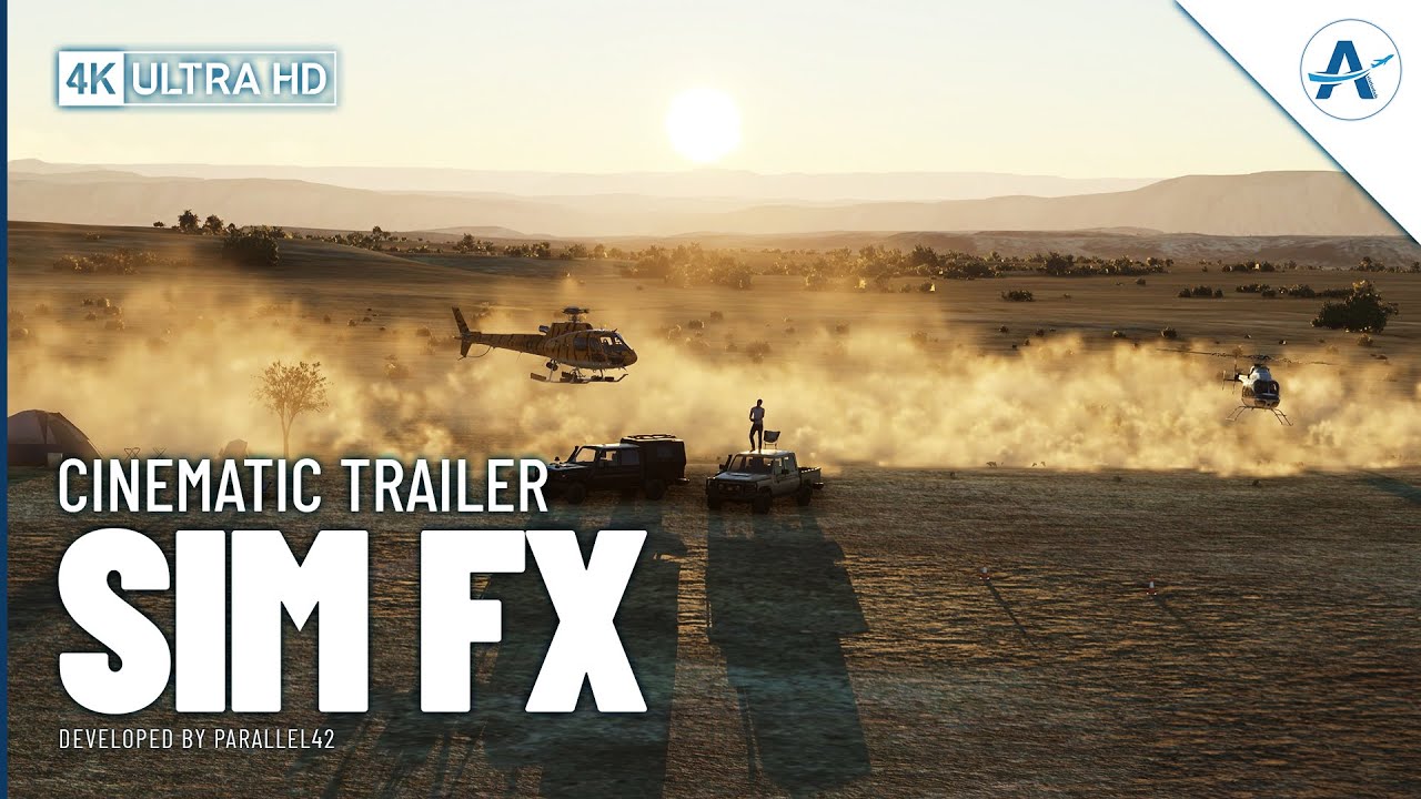 Parallel 42 | SimFx | Microsoft Flight Simulator [Cinematic Trailer ...