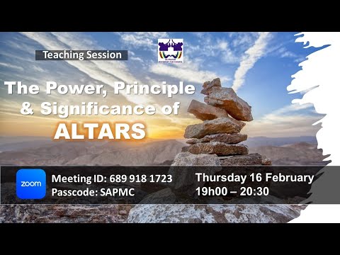 The Power, Principle and Significance of Altars - YouTube