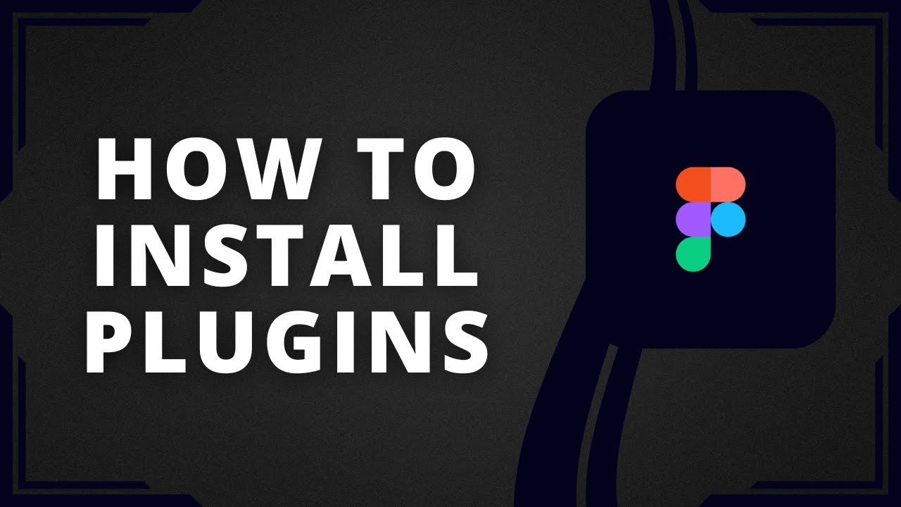 How To Install Plugins Figma Tutorial (Best Method) - YouTube
