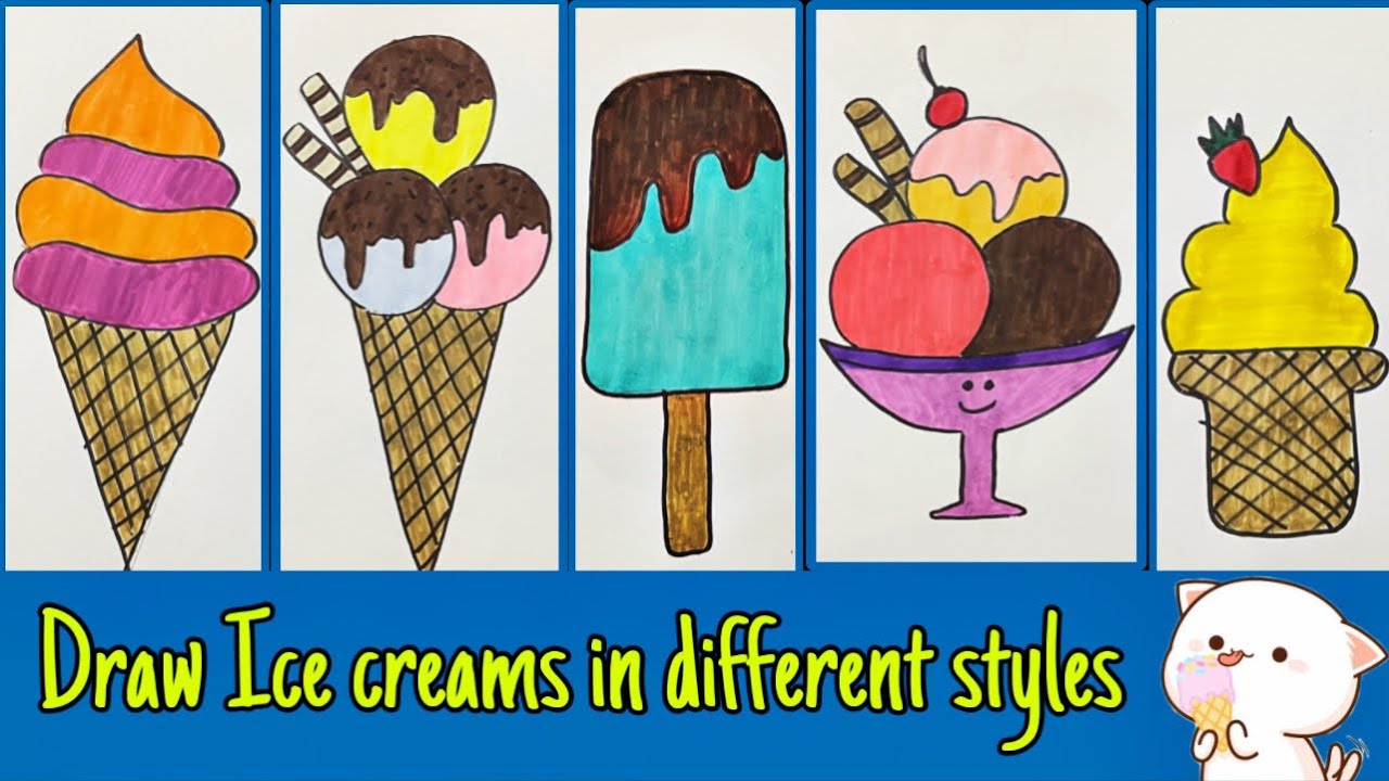How to draw ice cream in different ways | Drawing Tutorials | Easy Ice ...