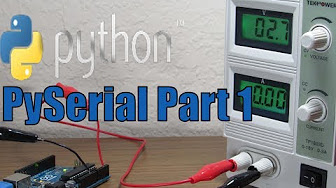 Arduino and Python Serial Communication with PySerial - YouTube
