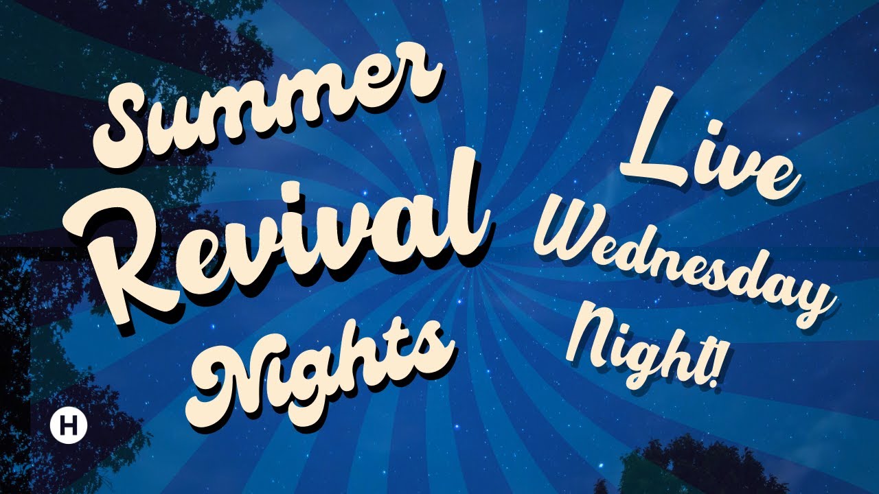 Summer Revival Nights || Pastor Phil Thurmond || Midweek Service 7.26. ...
