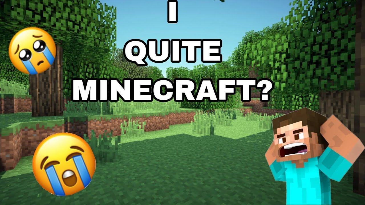 Why i quit minecraft 😭🥺 - YouTube