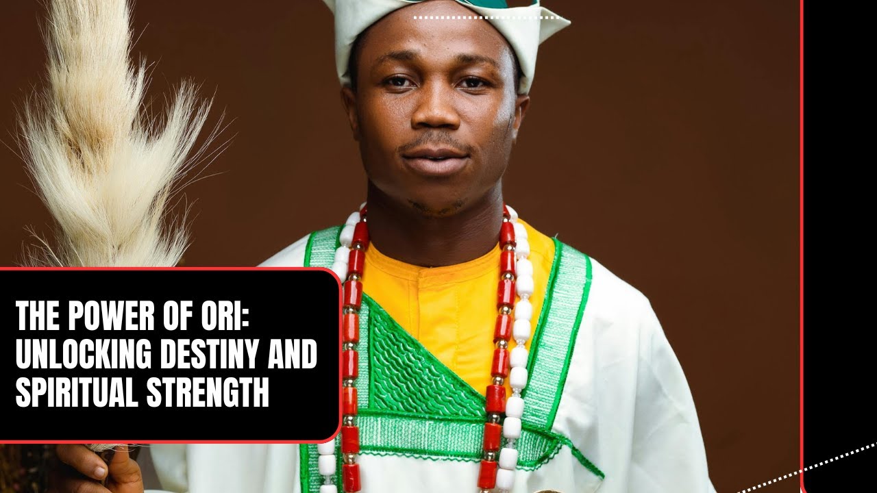 The Power of Ori: Unlocking Destiny and Spiritual Strength - YouTube