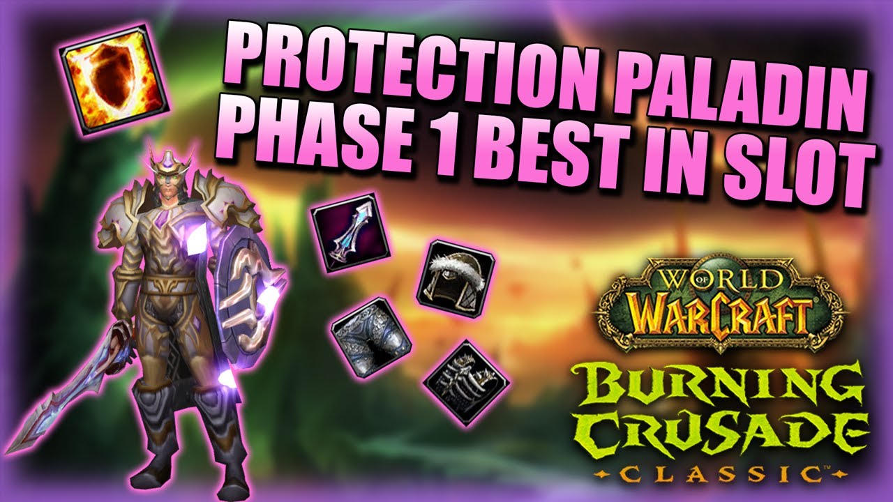 (TBC Classic) Protection Paladin Phase 1 Best in Slot! - YouTube