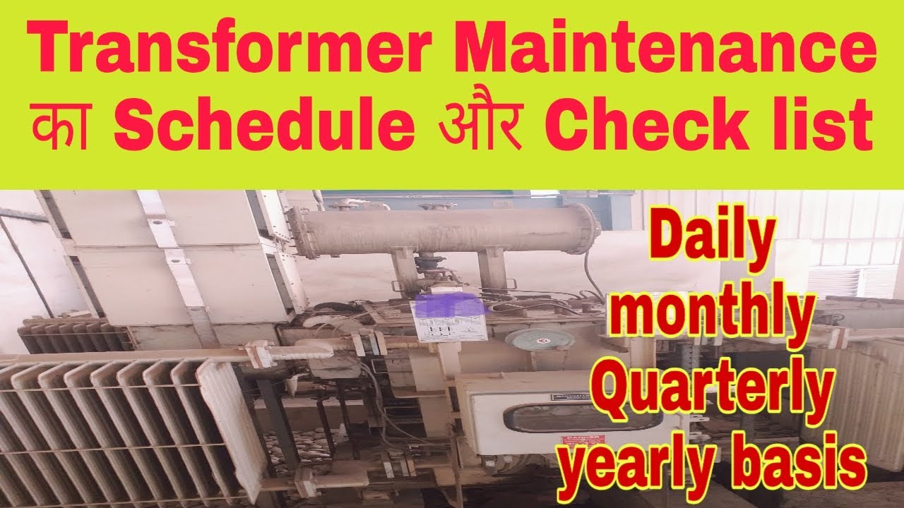Transformer Maintenance transformer Maintenance Schedule And Check transformer-maintenance-transformer-maintenance-schedule-and-check