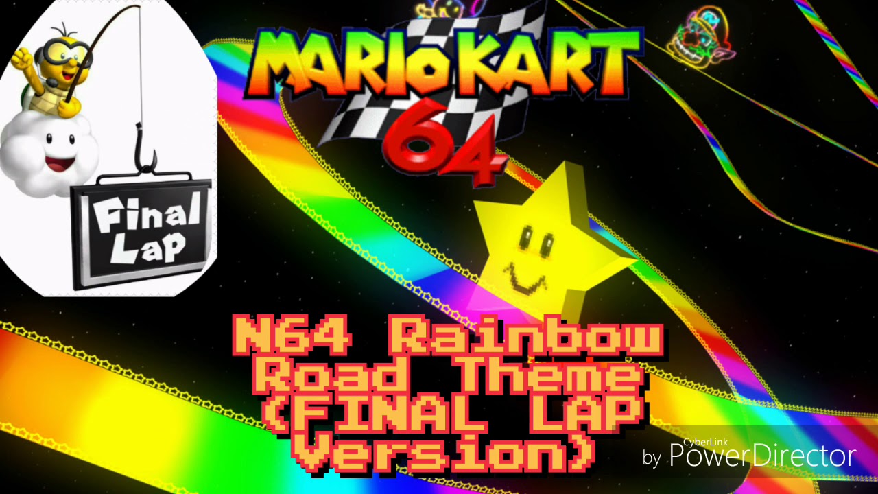 [Modern Mario Kart's FINAL LAP Version] Mario Kart 64 - Rainbow Road ...