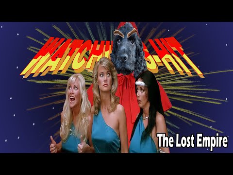 Watchings_hit presents Celluloid Cesspit: The Lost Empire
