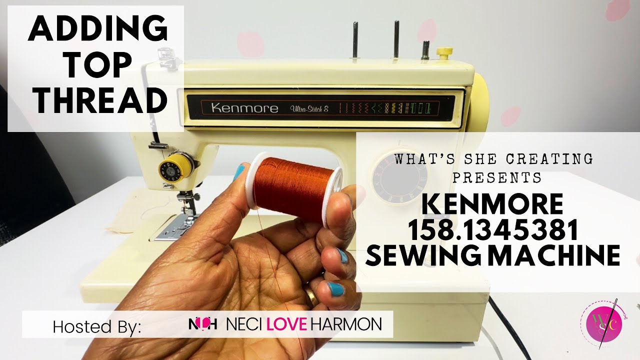 Adding Spool Thread To Kenmore 158.1345381 Sewing Machine-Part 3 - YouTube