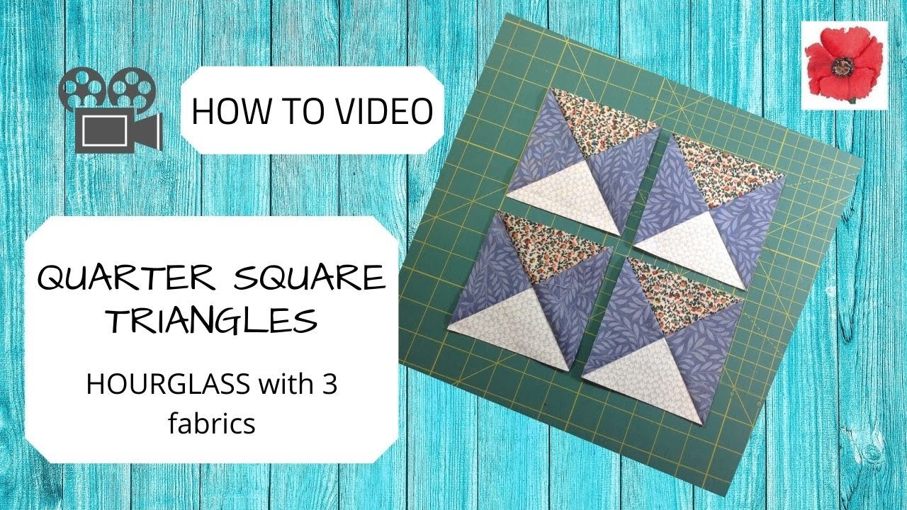 How To Make - Quarter Square Triangles with 3 Fabrics - the Hourglass ...