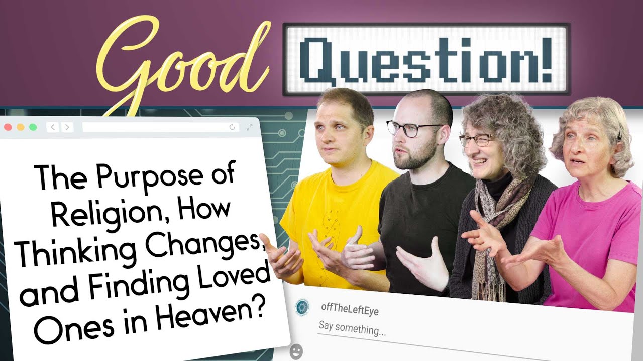 The Purpose Of Religion How Thinking Changes And Finding Loved Ones the-purpose-of-religion-how-thinking-changes-and-finding-loved-ones