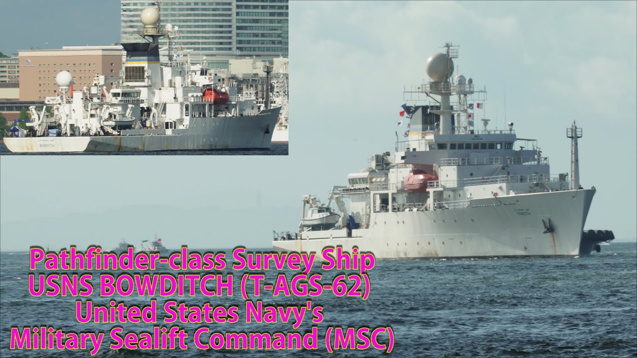 Pathfinder-class Survey Ship: USNS BOWDITCH (T-AGS-62) US Navy's ...