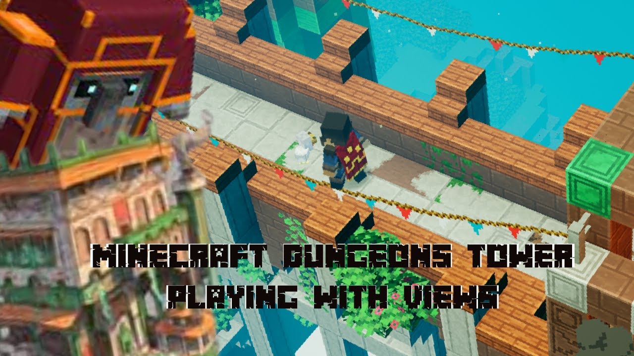 Minecraft Dungeons Tower Runs | Playing with Views | Stream for two ...