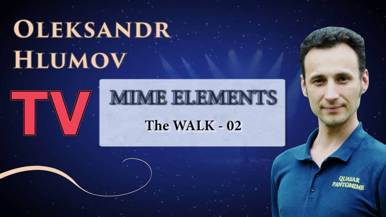 How to learn MIME - Mime Elements / 02 WALK - YouTube