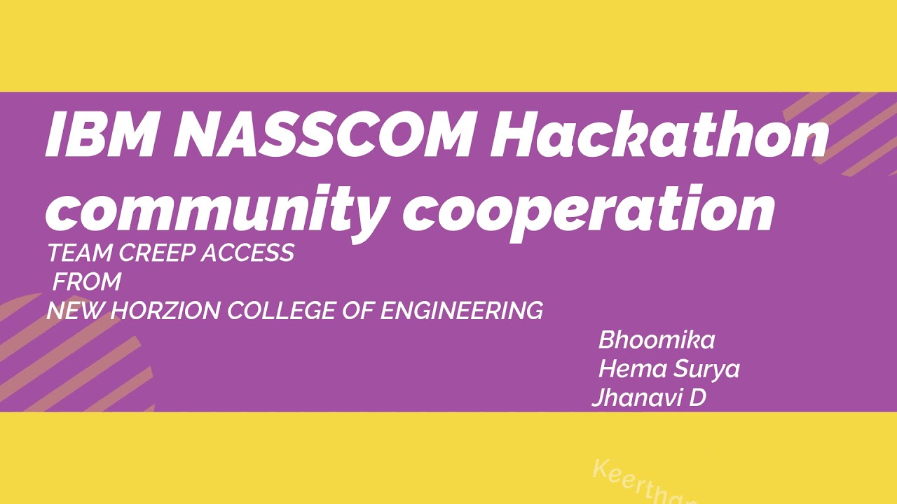 NASSCOM IBM HACKATHON - YouTube