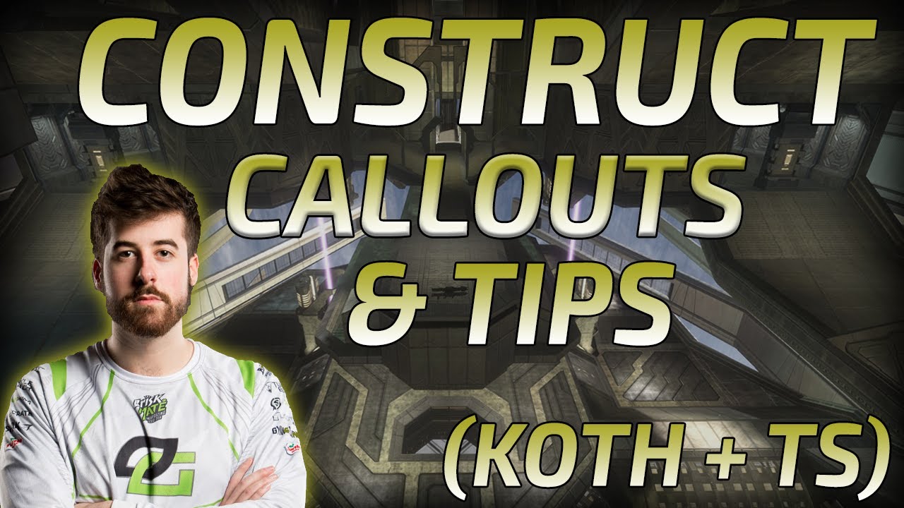 CONSTRUCT CALLOUTS, TIPS, AND STRATEGY (KOTH AND TS) - YouTube