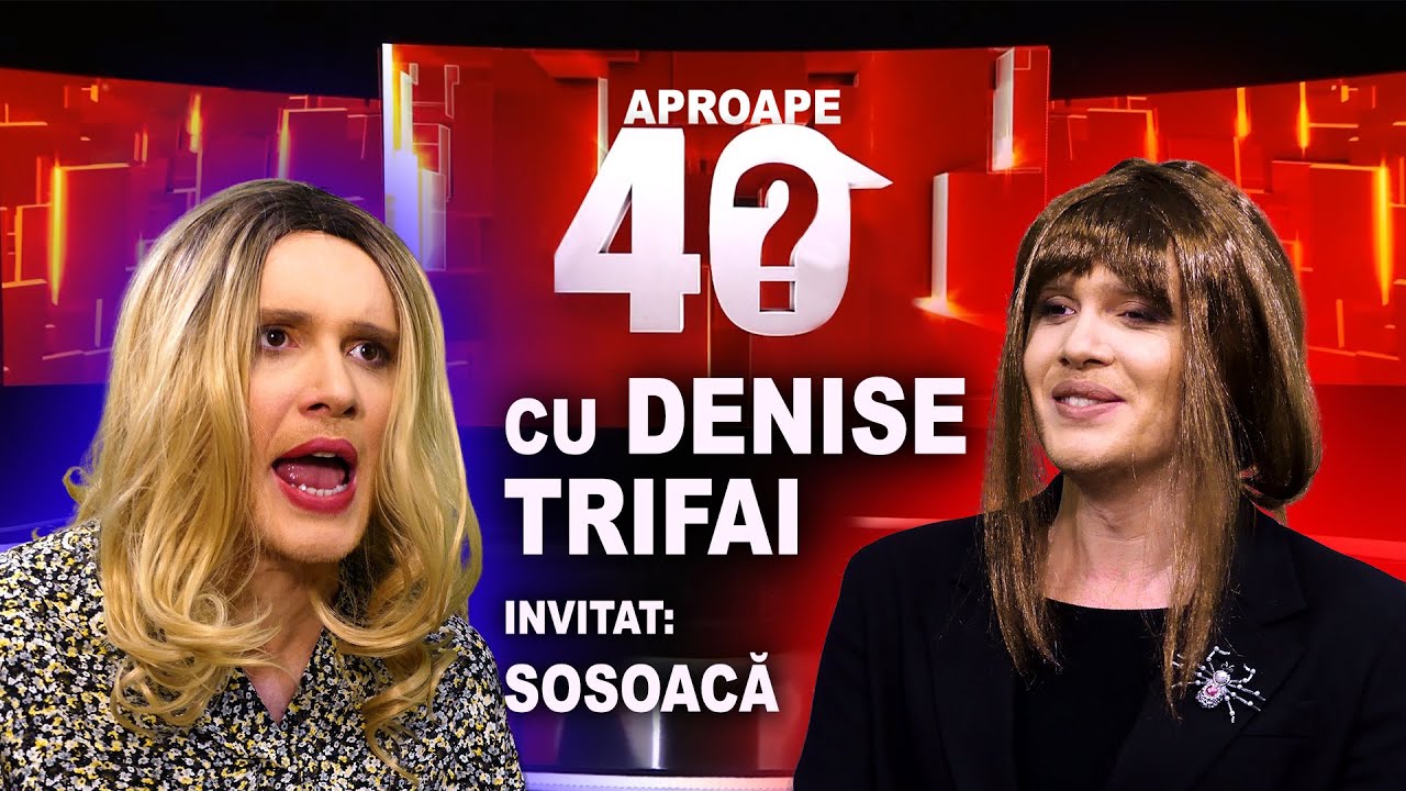 APROAPE 40 DE ÎNTREBĂRI CU SOSOACA - YouTube