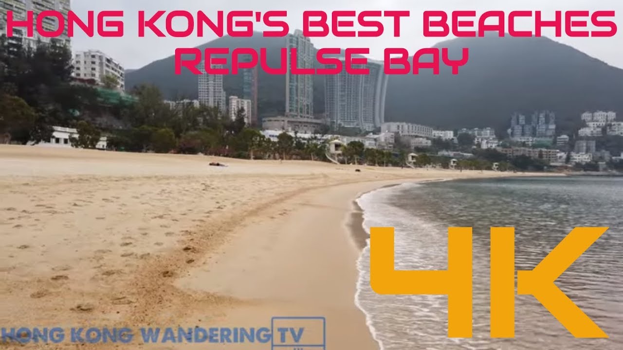 Ultra HD 4K Hong Kong Best Beaches Part 1 - Repulse Bay - YouTube