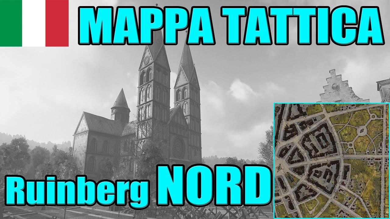 World of Tanks Ruinberg NORD Mappa Tattica - YouTube