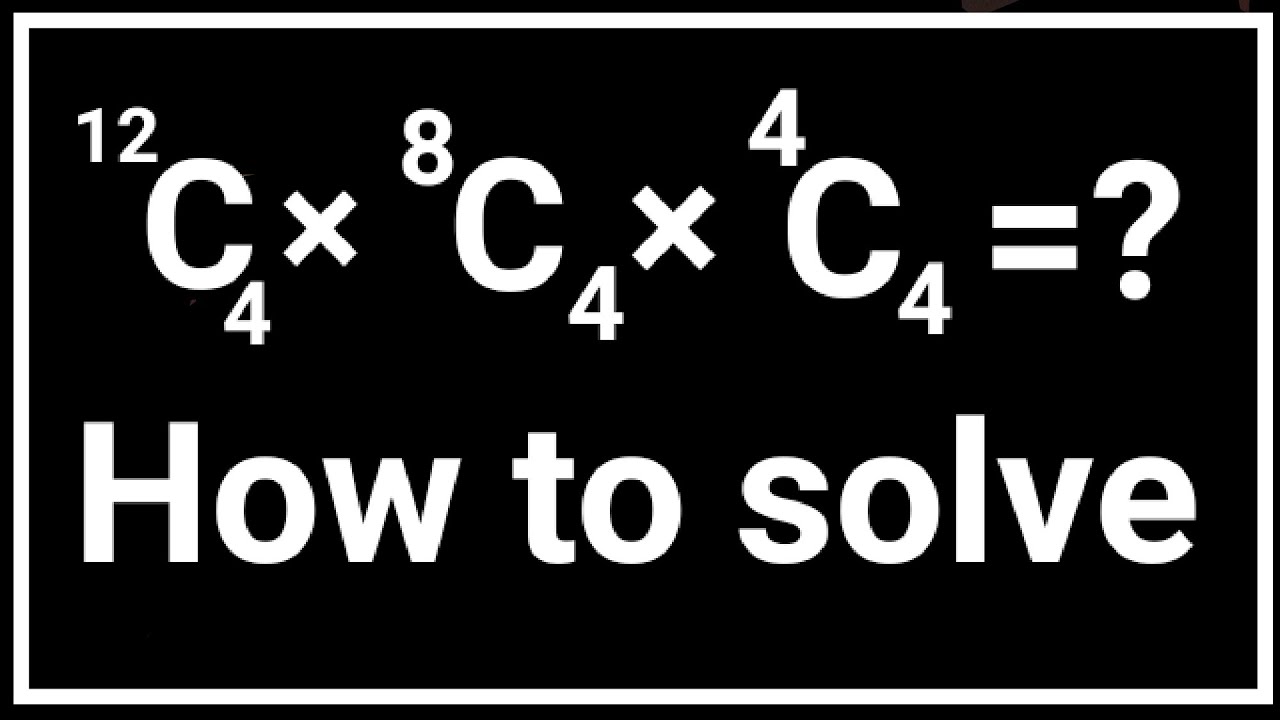 12C4×8C4×4C4=? | How to solve | math short video | Edu hub yasir | # ...