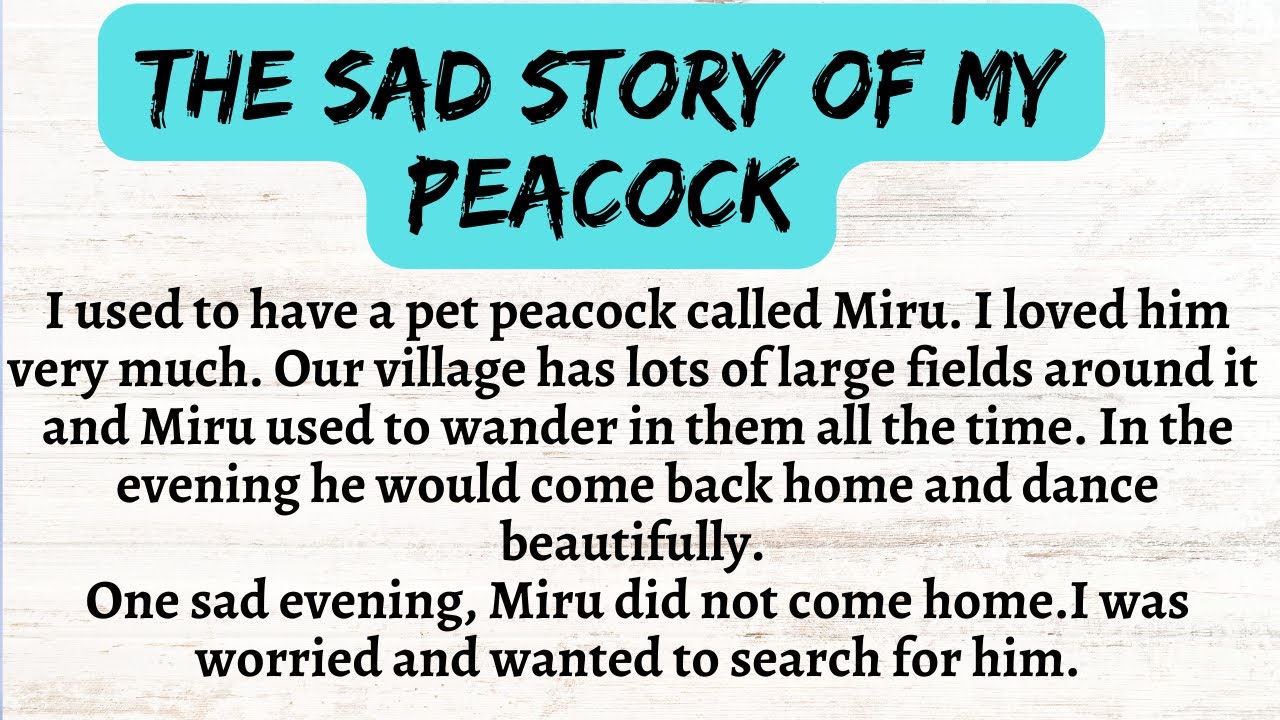 Sad story of my peacock || earn english through story || learn english ...