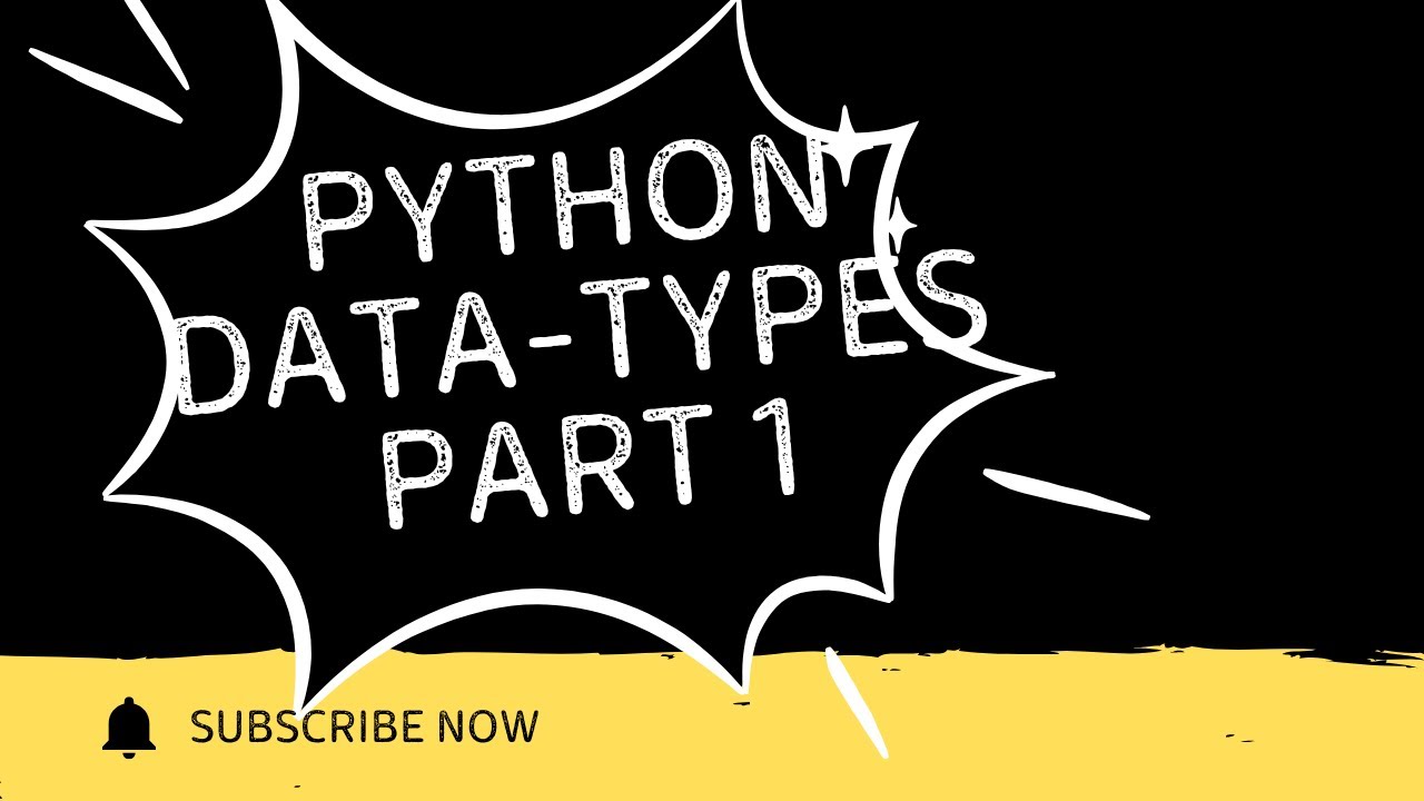 Python Class 3 : Data types - Part 1 - YouTube