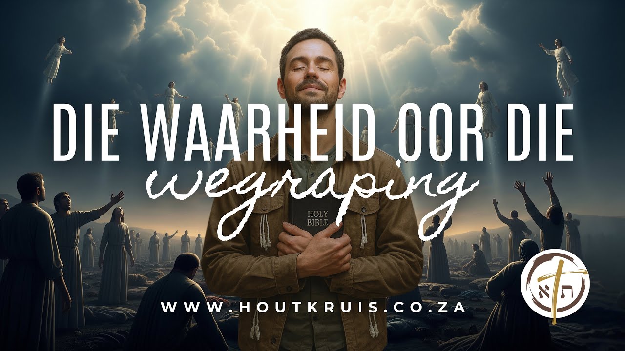 Die waarheid oor die wegraping - Wat as jy agter bly? - Deel 1 ...