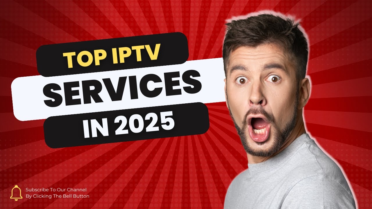 Top IPTV Services in 2025 -The Best IPTV Subscription for the USA, UK, Canada. - YouTube
