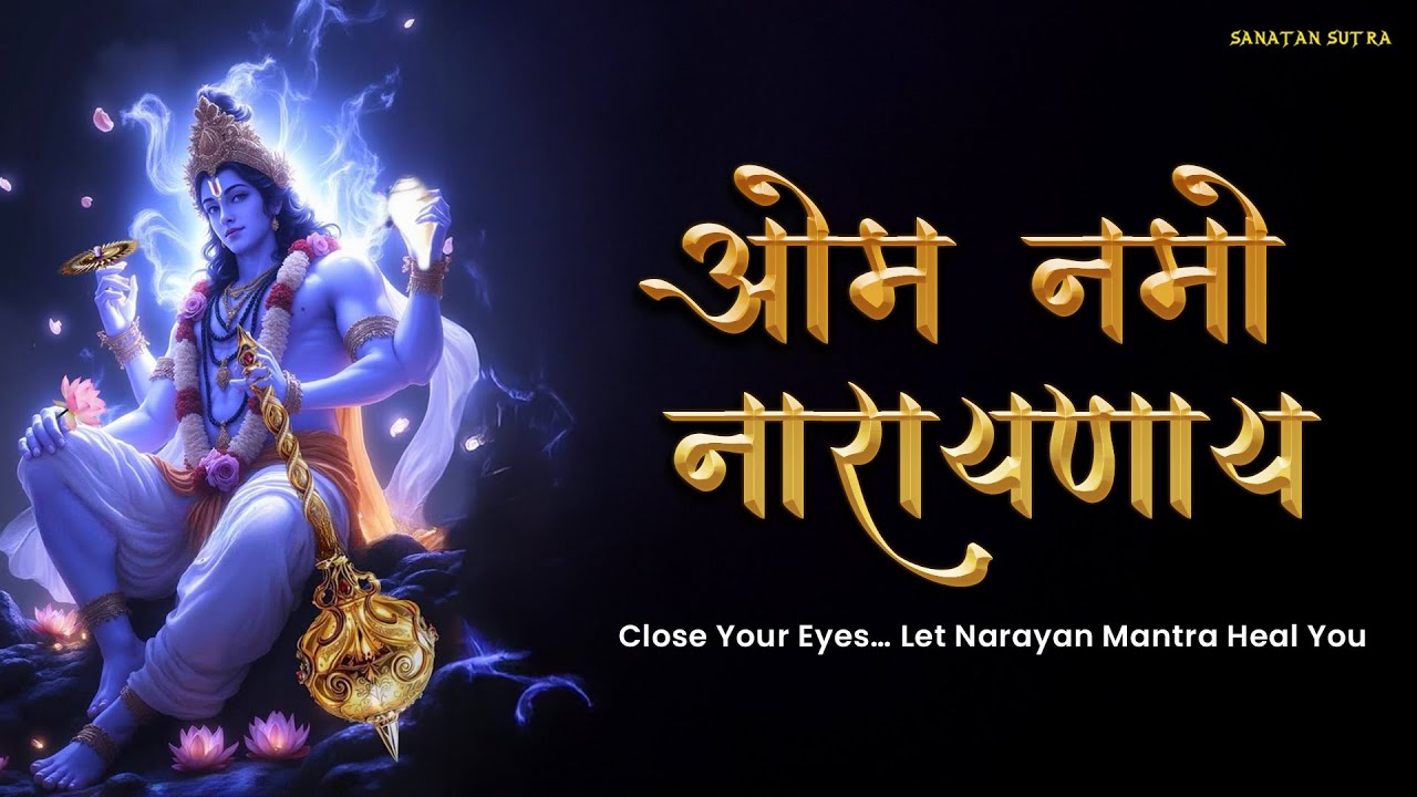 Om Namo Narayanaya 108 Times | Powerful Vishnu Mantra for Peace ...