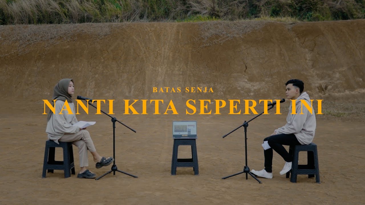 BATAS SENJA - NANTI KITA SEPERTI INI (Cover Karaoke DANI ft VITA) - YouTube