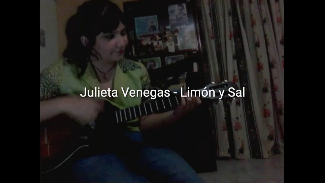 JULIETA VENEGAS- LIMÓN Y SAL🌵💛 [LIL LILLY COVER] - YouTube