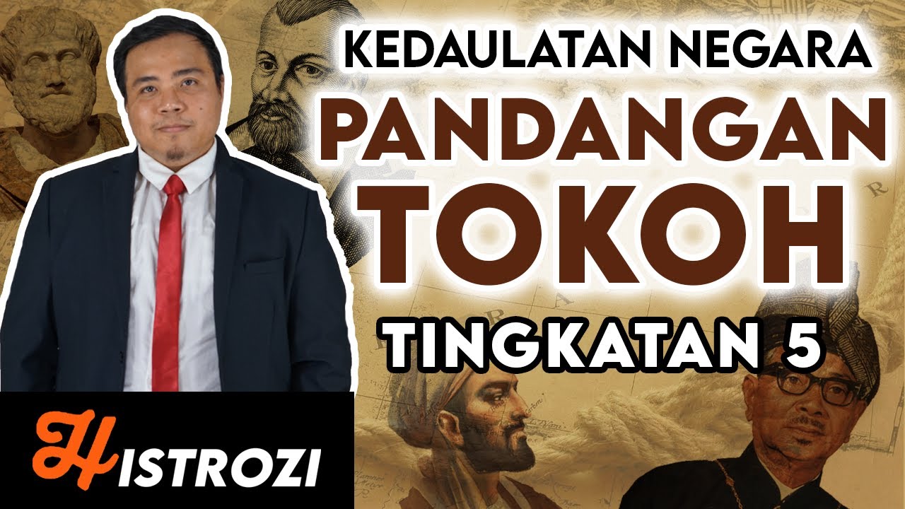 SEJARAH TINGKATAN 5 : Bab 1 - Konsep Kedaulatan (Pandangan Tokoh) - YouTube