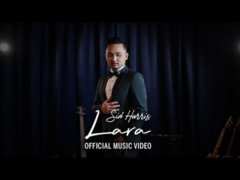 Sid Harris - Lara [Official Music Video]
