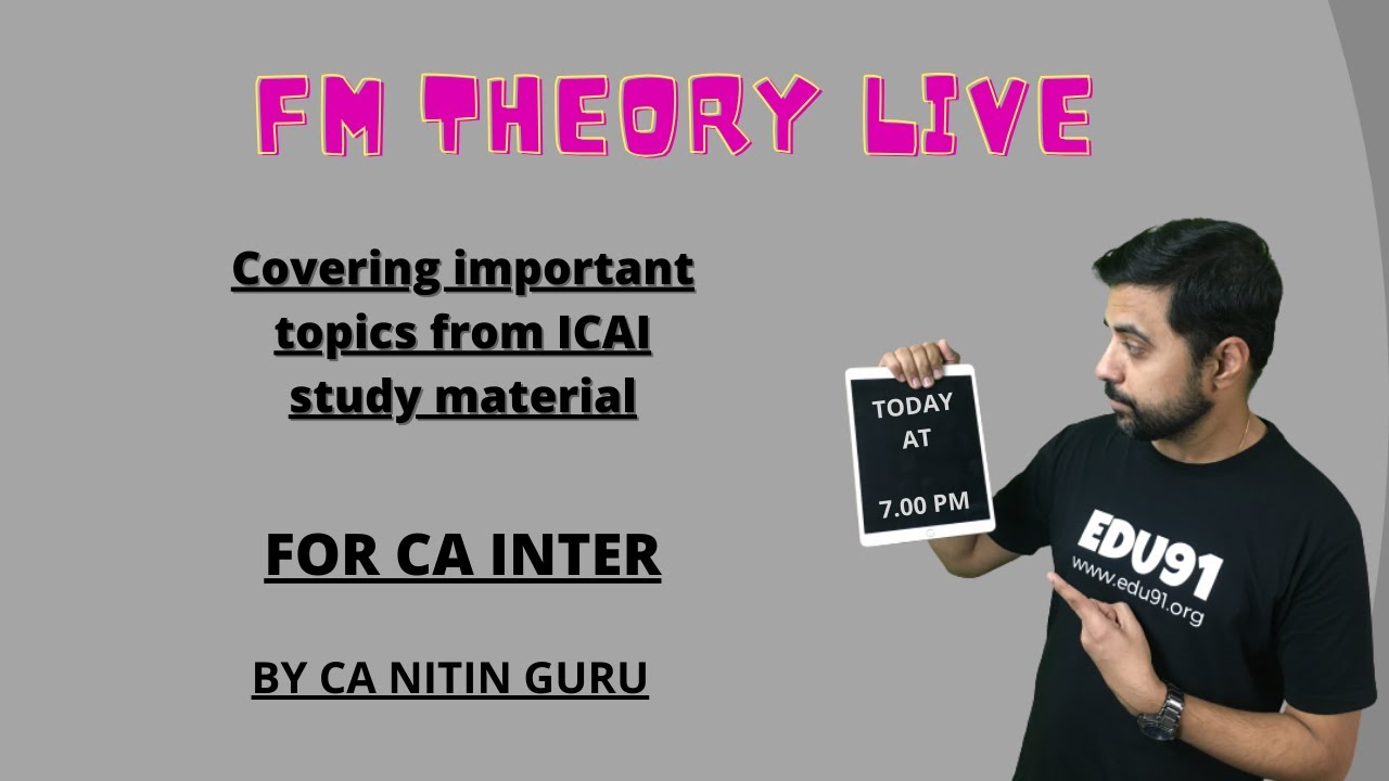 FM THEORY FROM ICAI STUDY MAT l Quick revision l MAY 2024 l CA INTER ...