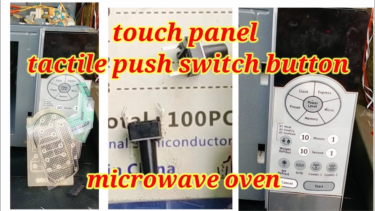 touch panel problems.. mini switch button microwave oven. - YouTube