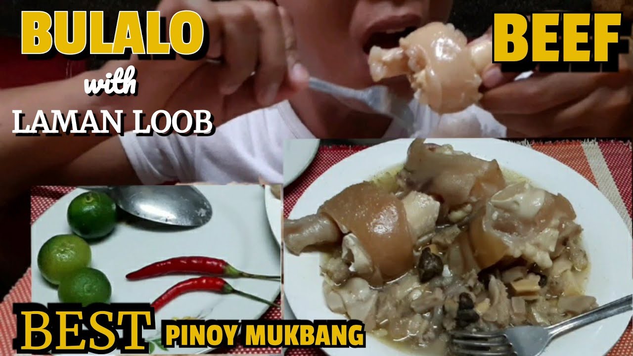 FILIPINO BEEF BULALO with LAMAN LOOB ||BEST PINOY MUKBANG|| - YouTube