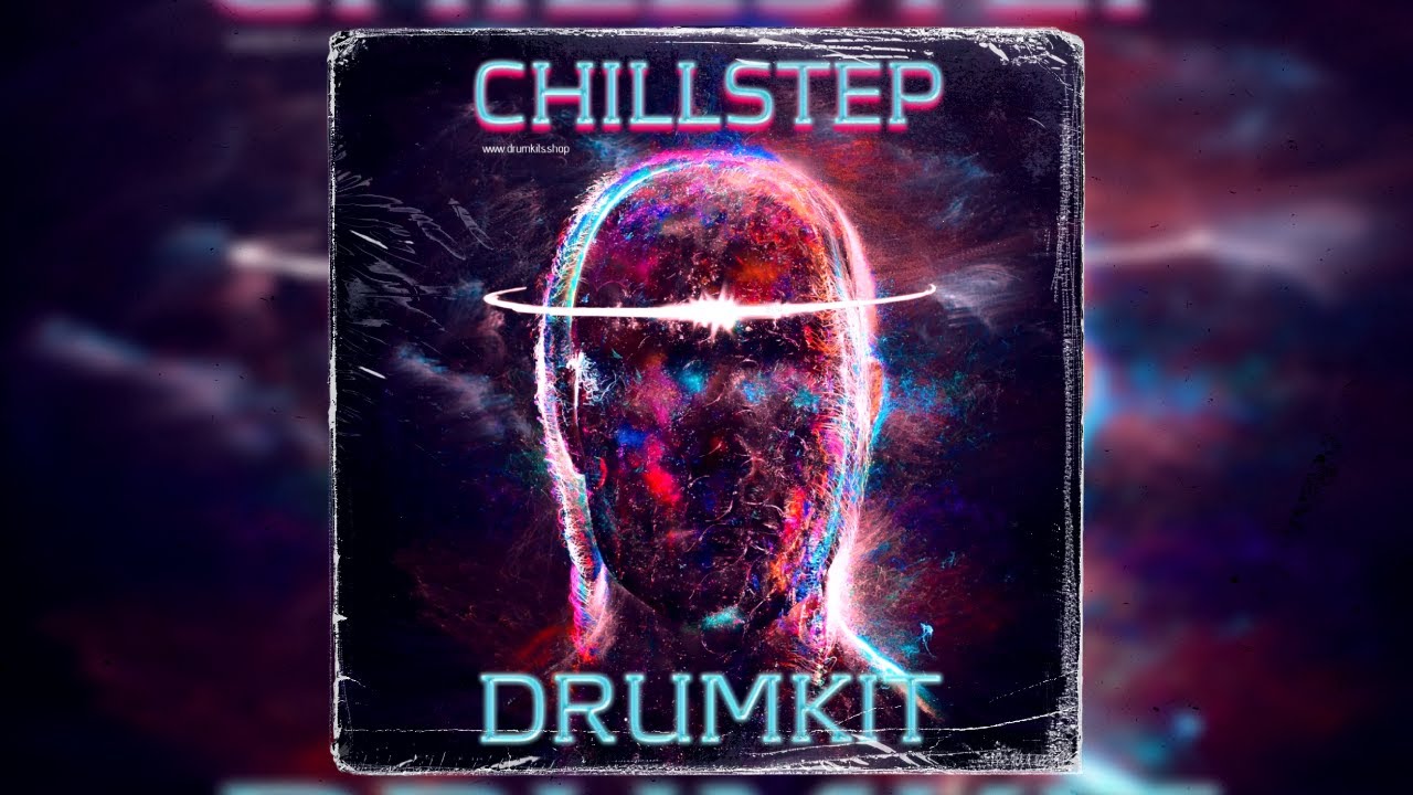 (FREE) DUBSTEP CHILLSTEP DRUM KIT 2025 | Free Drum Kit Download - YouTube