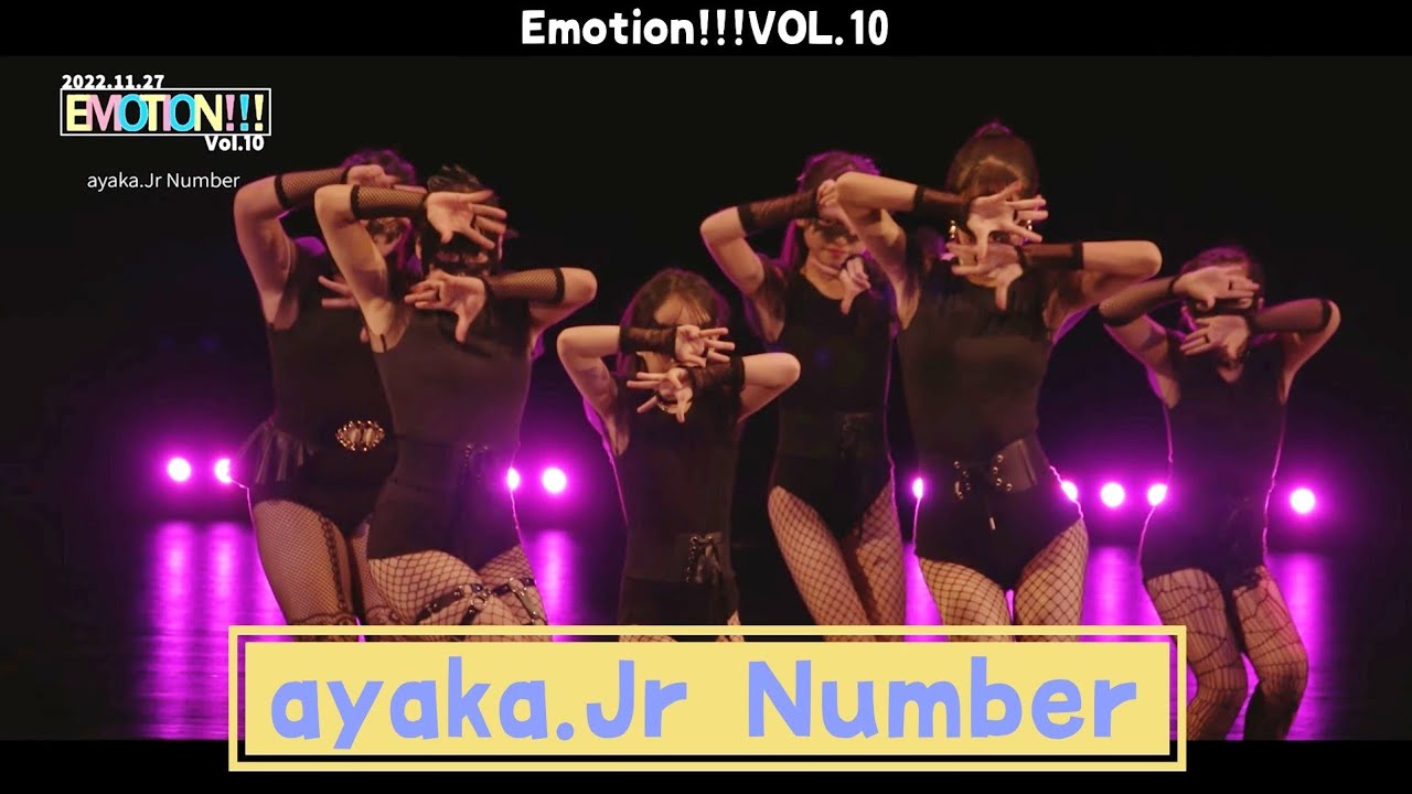 【Edit ver.】Emotion!!! VOL.10 ayaka Jr Number - YouTube