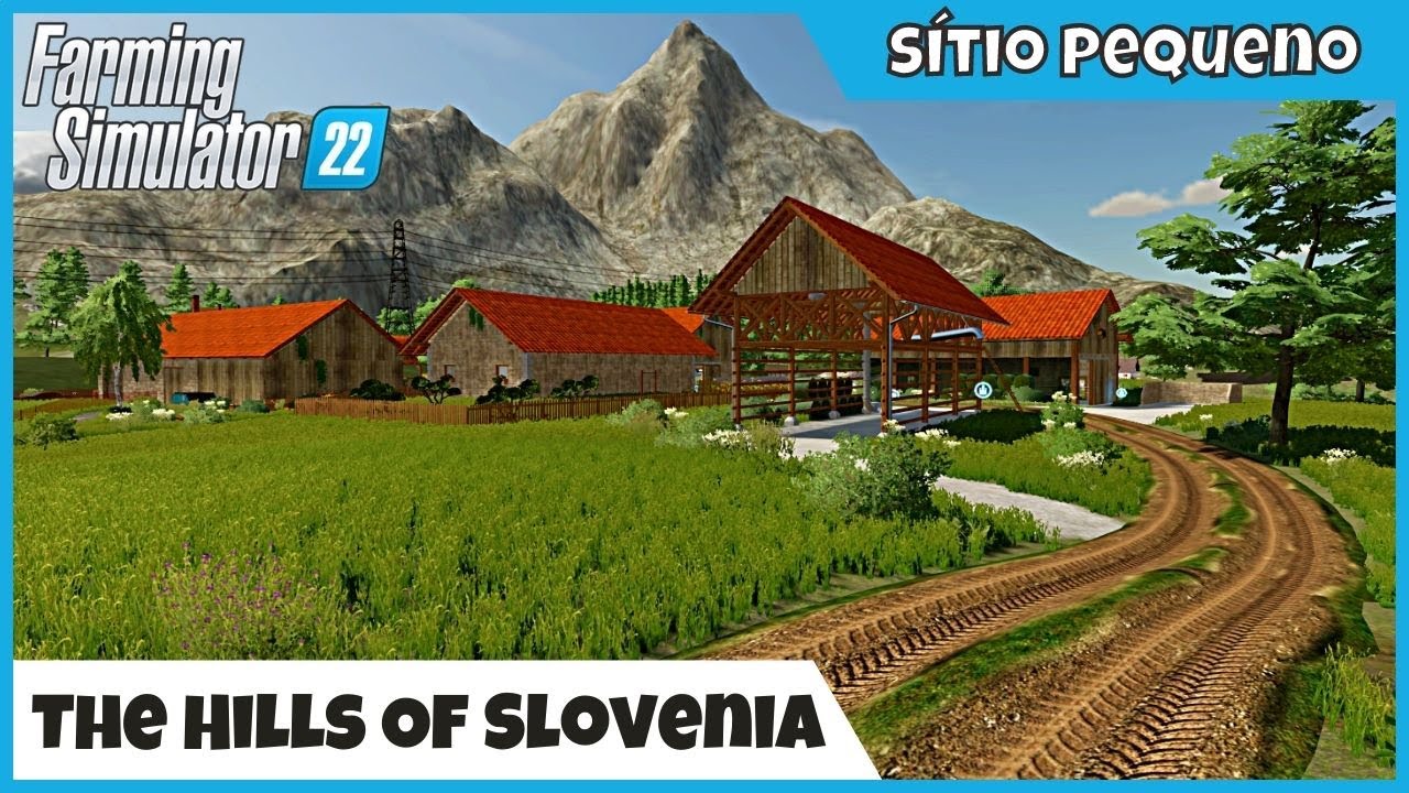 FS22 Mapas | THE HILLS OF SLOVENIA Mapa Pequeno Para Sitiante Pequeno ...